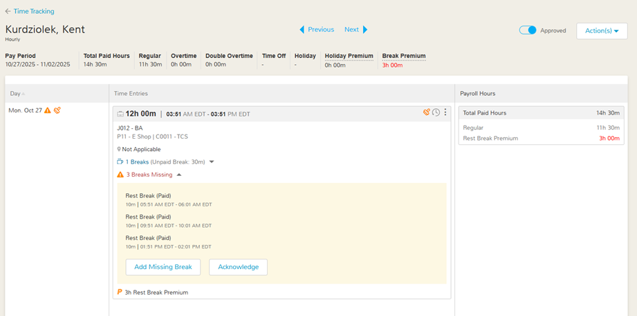 Missed Break Handling and Break Premiums calculations